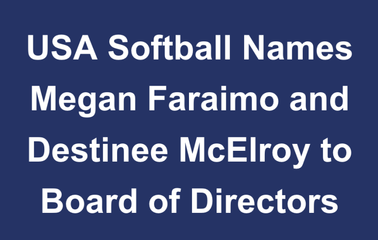 USA Softball News: Megan Faraimo and Destinee McElroy Named to 24 ...